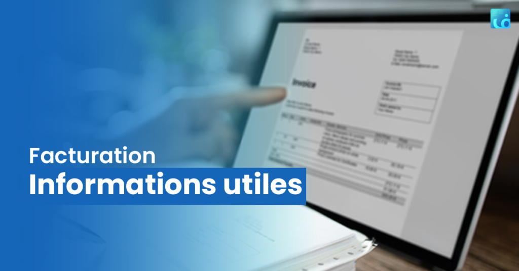 Facture : Informations utiles pour vos factures – Fatoura Blog