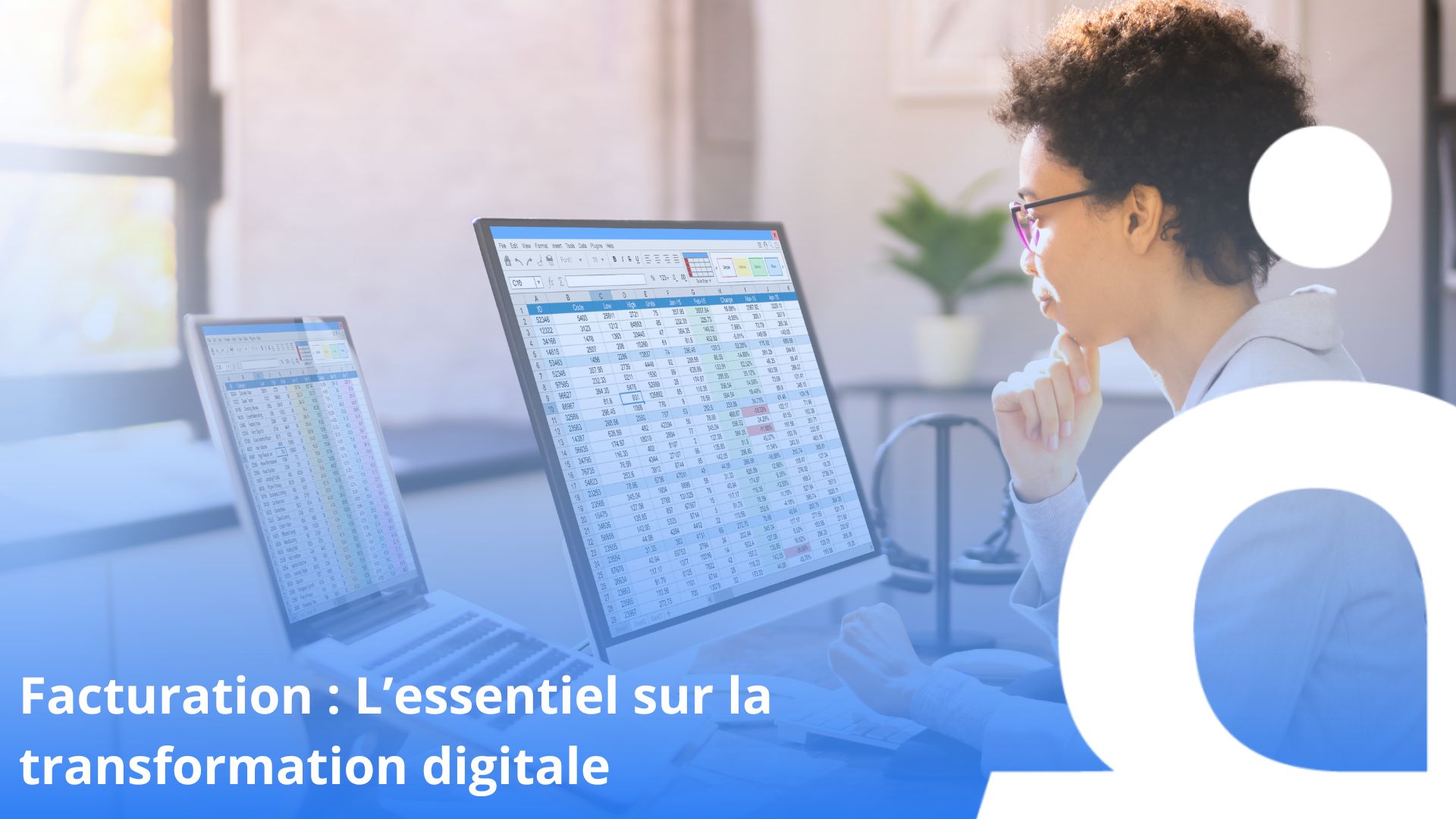 Facturation : L’essentiel sur la transformation digitale